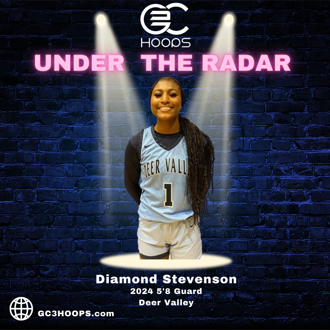 Under the Radar Report: Deer Valley’s Diamond Stevenson - GC3Hoops