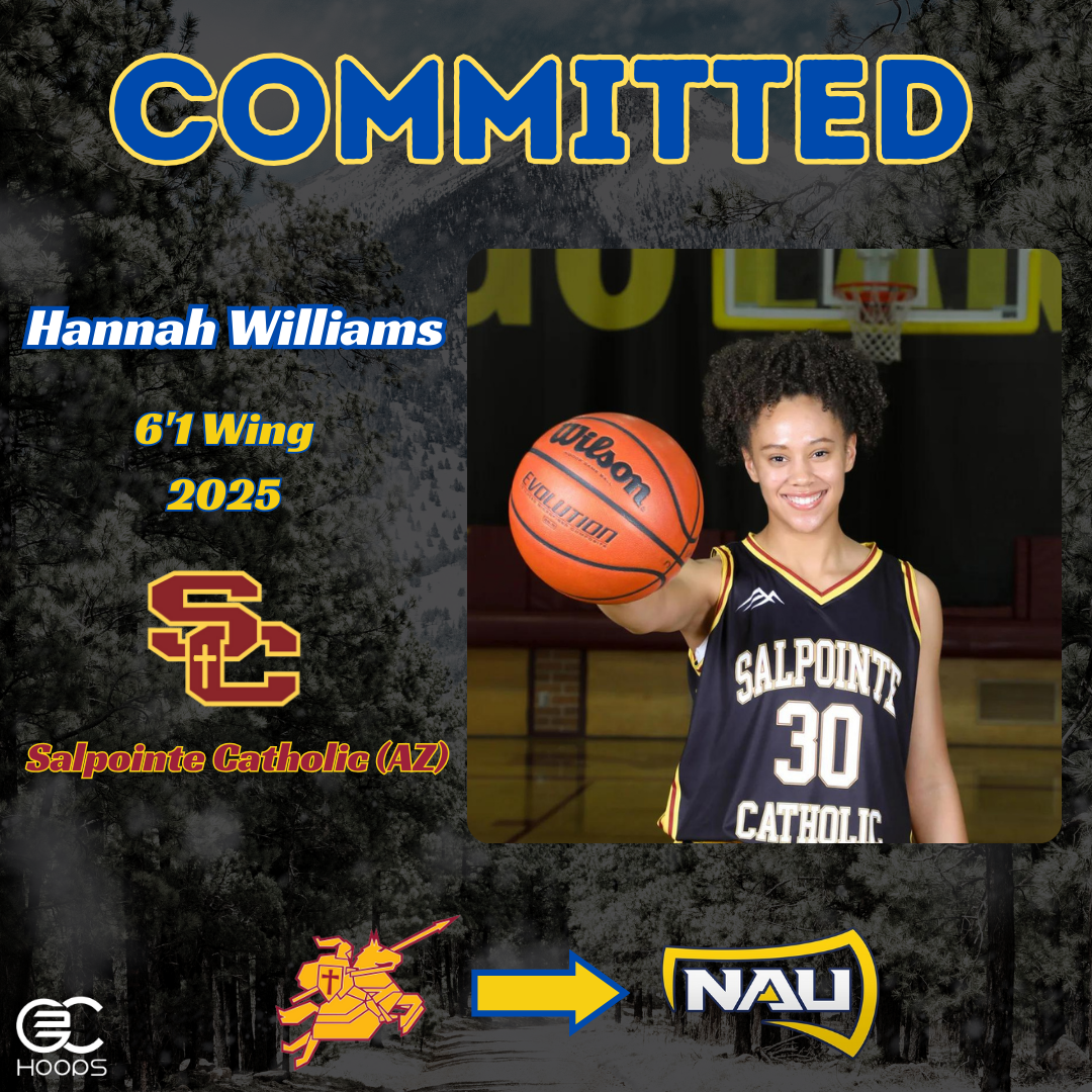 Salpointe Catholic’s Hannah Williams becomes a Lumberjack - GC3Hoops